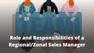 Role and Responsibilities of a Regional Sales Manager Pharma