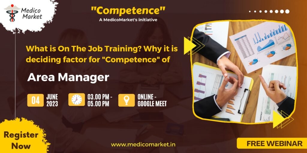 OJT | On the Job Training | Role of Area Manager